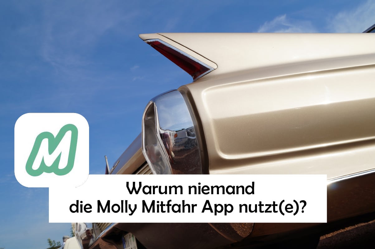 Warum niemand die Molly Mitfahr App nutzt(e)? Bekannt von Mario Barth ...